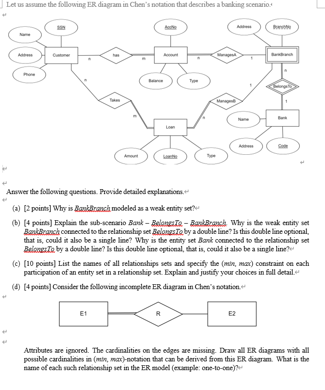 Solved Let us assume the following ER diagram in Chen's | Chegg.com