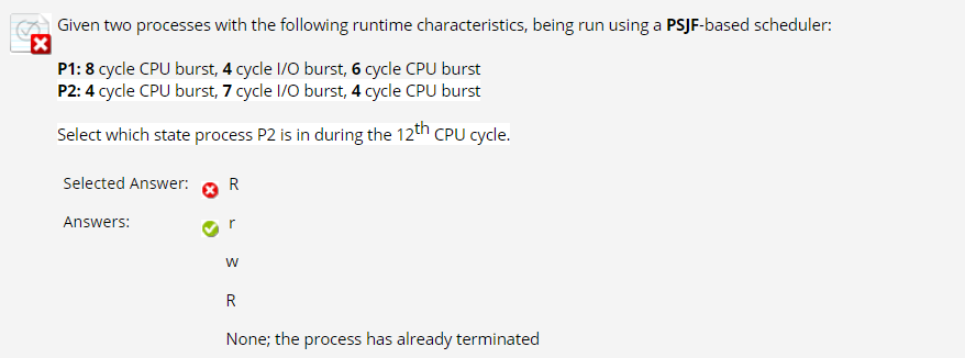 Solved Given two processes with the following runtime | Chegg.com