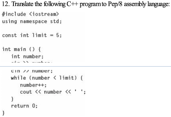 Solved Could You Please Translate This Program Into Pep 8