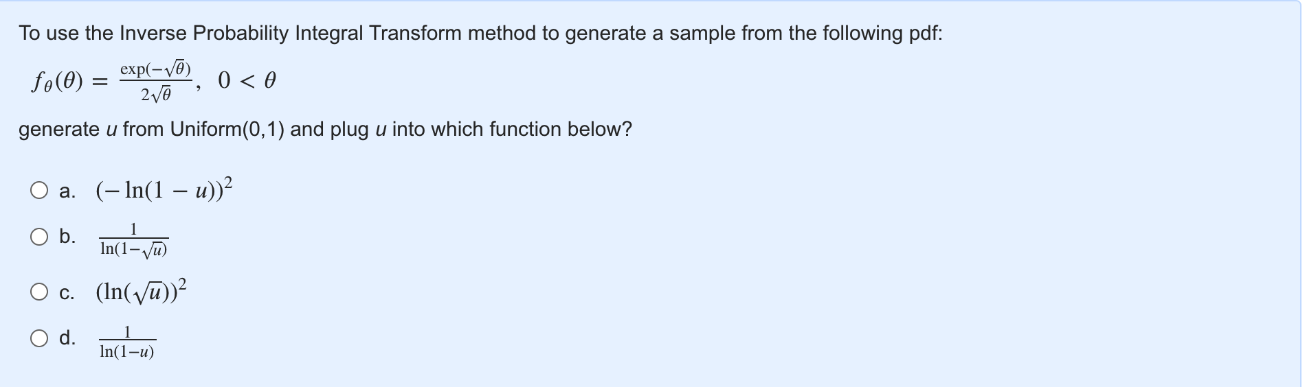 Solved To use the Inverse Probability Integral Transform | Chegg.com