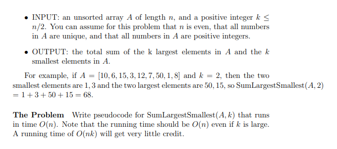 Solved INPUT: an unsorted array A of length n, and a | Chegg.com