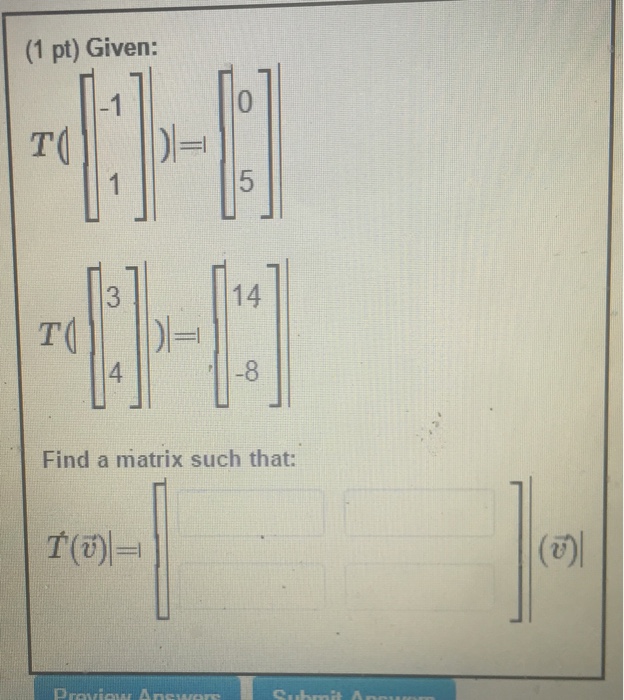 Solved (1 pt) Let A be a 2x 6 matrix. What must aland & be f | Chegg.com Solved (1 pt) Let A be a 2x 6 matrix. What must aland & be f | Chegg.com