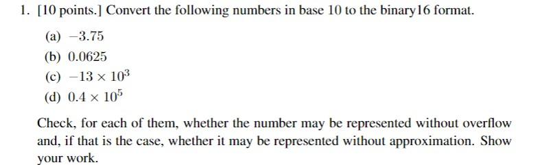 Solved 1. [10 points.] Convert the following numbers in base | Chegg.com