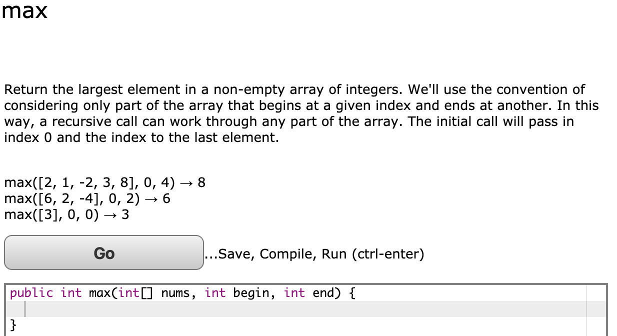Solved max Return the largest element in a non-empty array | Chegg.com