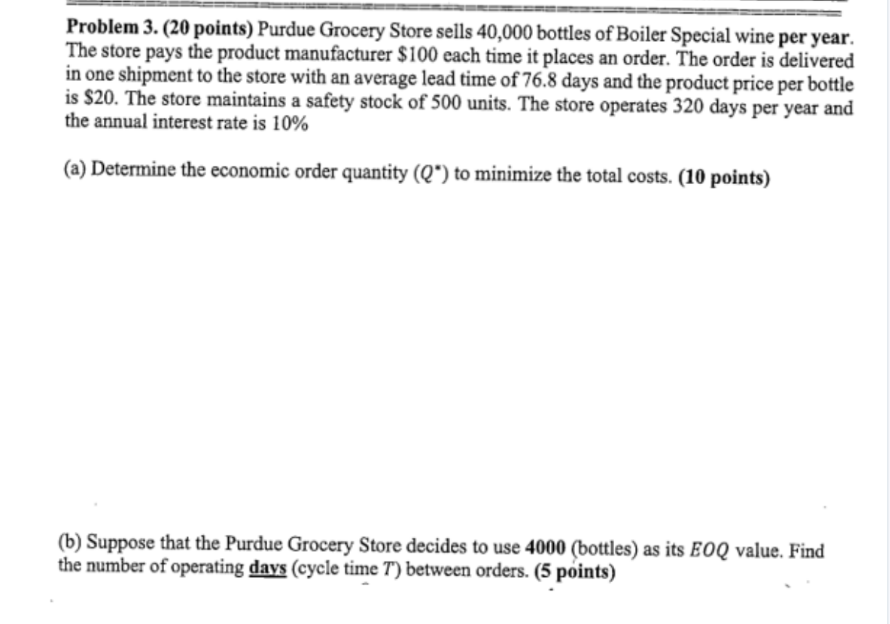 Solved Problem 3. (20 ﻿points) ﻿Purdue Grocery Store sells | Chegg.com