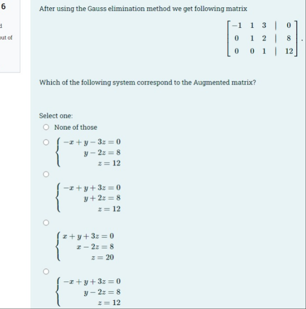 Solved After using the Gauss elimination method we get | Chegg.com