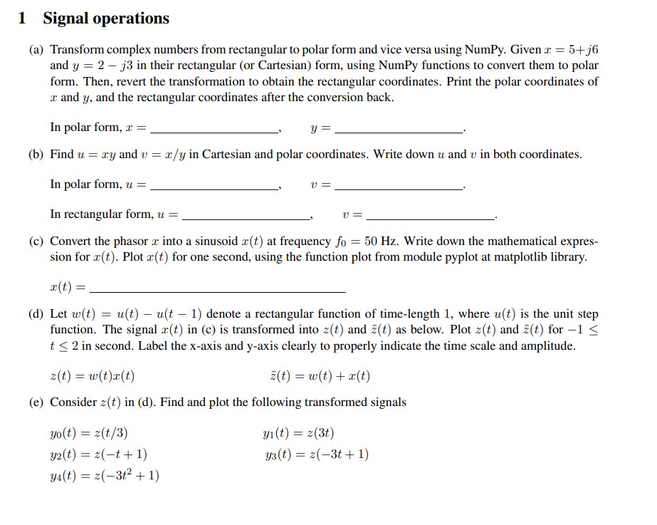 1 ﻿Signald operationsd(a) ﻿Transform complex numbers | Chegg.com