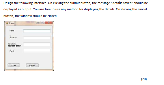 Solved Create the following interface which allows a user to | Chegg.com