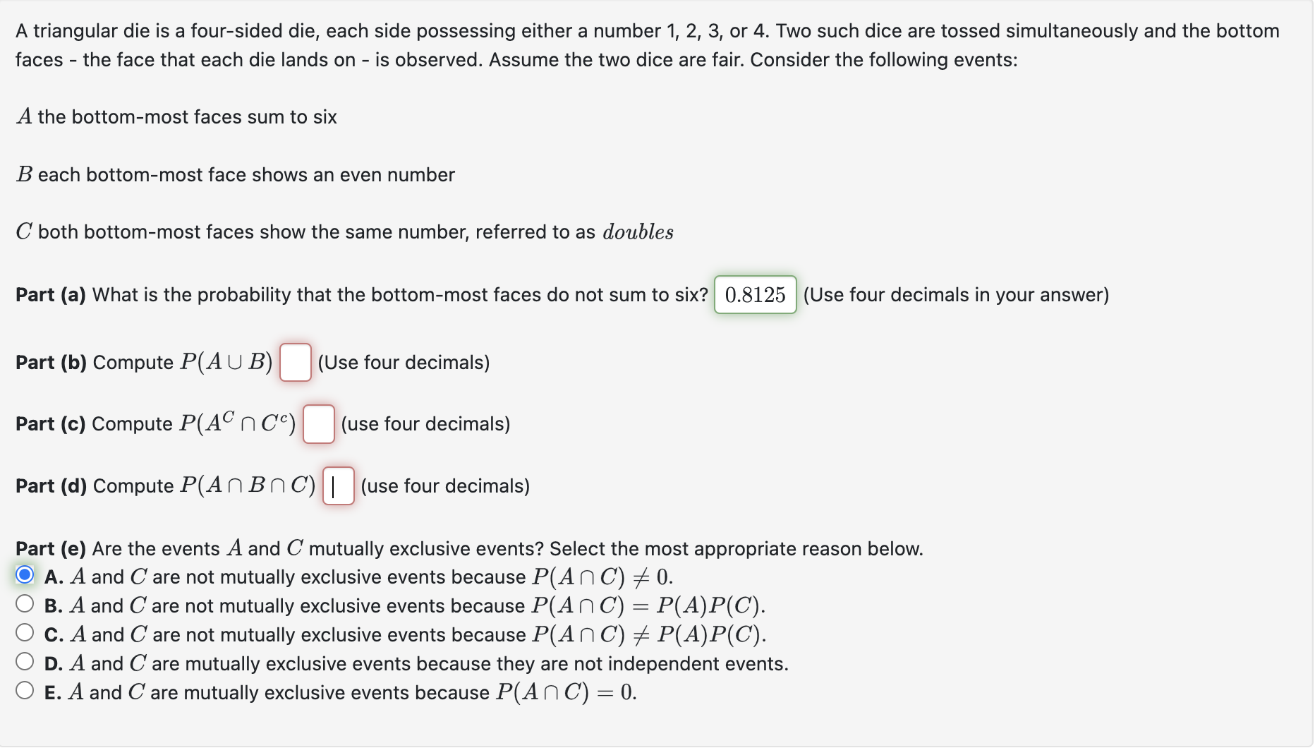 Solved A triangular die is a four-sided die, each side | Chegg.com