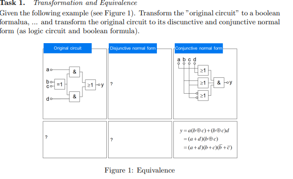 Solved Task 1. ﻿Transformation and EquivalenceGiven the | Chegg.com