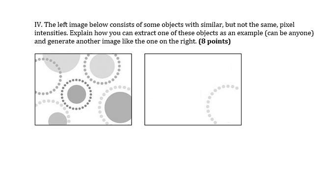 Solved IV. The left image below consists of some objects | Chegg.com