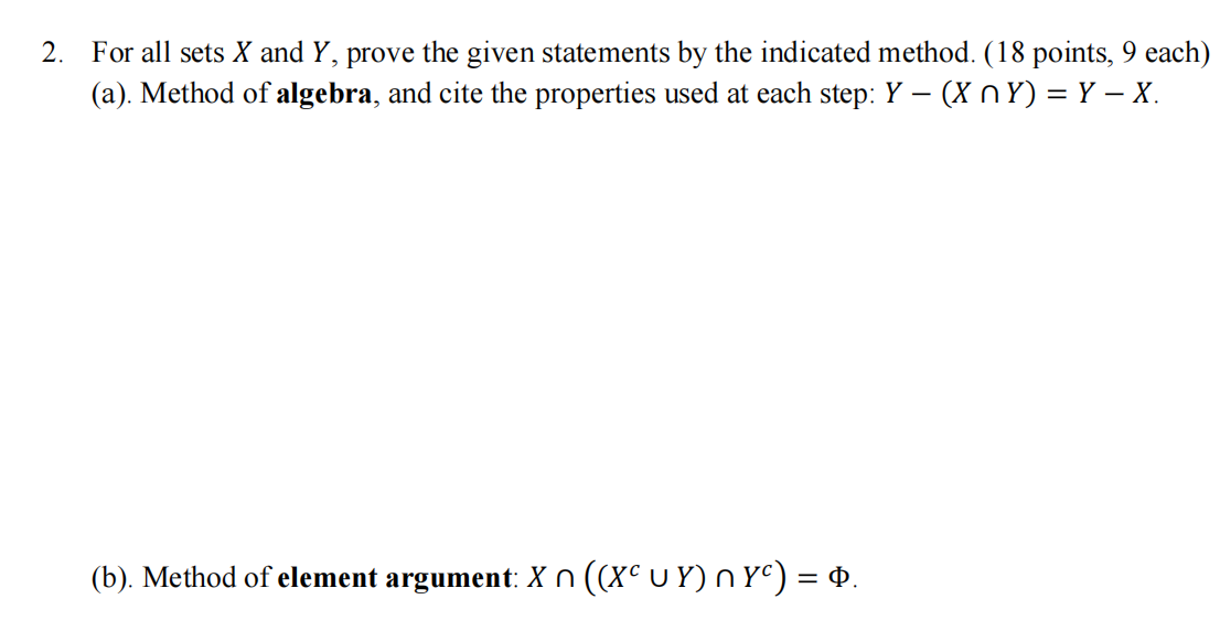 Solved 2. For all sets 𝑋 and 𝑌, prove the given statements | Chegg.com