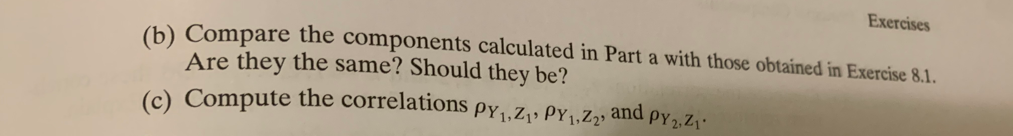 Solved 8.2. Convert the covariance matrix in Exercise 8.1 to | Chegg.com
