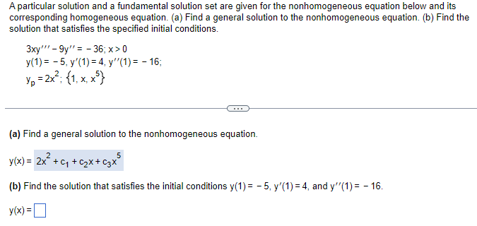 Solved A particular solution and a fundamental solution set | Chegg.com