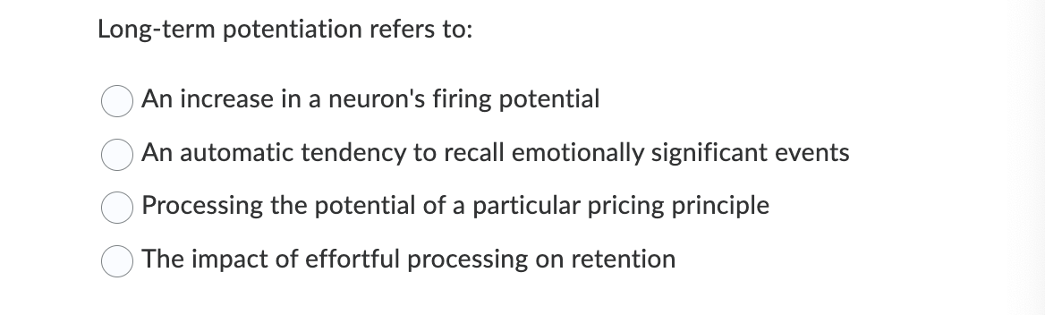 Solved Long-term potentiation refers to:An increase in a | Chegg.com