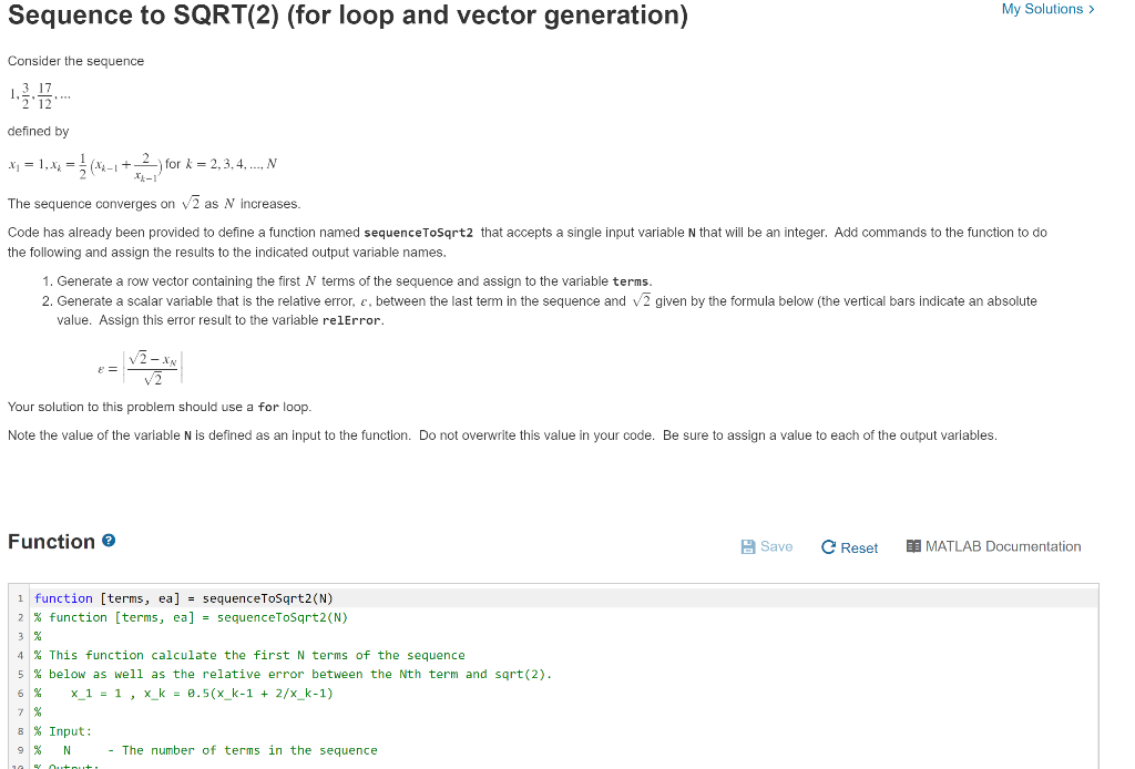 Solved Sequence to SQRT(2) (for loop and vector generation) | Chegg.com Solved Sequence to SQRT(2) (for loop and vector generation) | Chegg.com