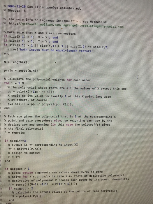 Solved MATLAB code, lagrangepoly.m, which created by Daniel | Chegg.com
