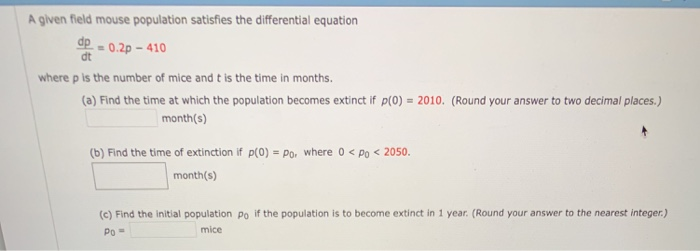 Solved A given field mouse population satisfies the | Chegg.com
