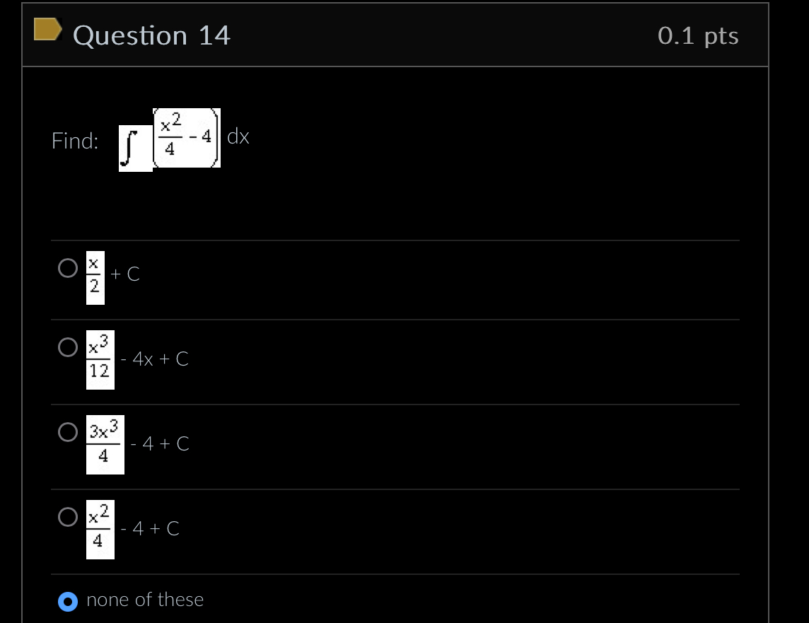 Solved d:∫(4x2−4)dx 2x+C 12x3−4x+C 43x3−4+C 4x2−4+C none of | Chegg.com