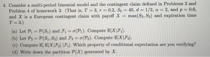 4. Consider a multi-period binomial model and the | Chegg.com