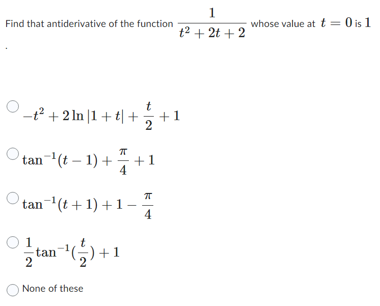Solved Find that antiderivative of the function t2+2t+21 | Chegg.com