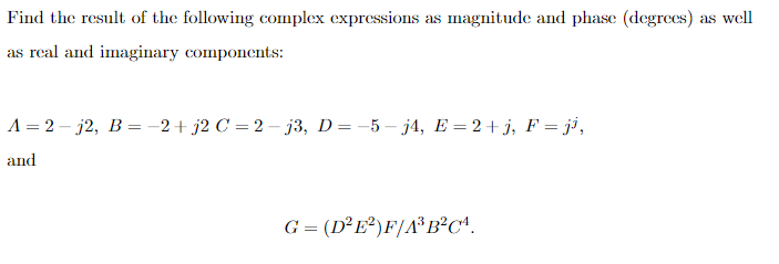 Solved Find the result of the following complex expressions | Chegg.com