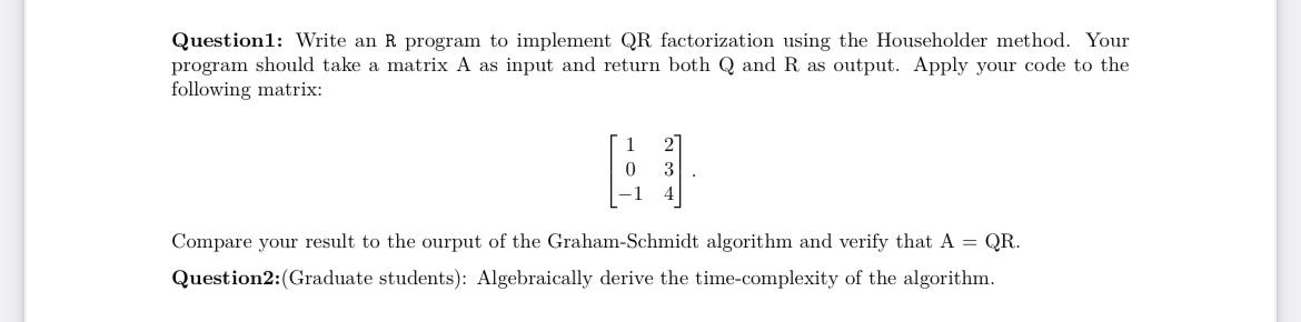 Question1 Write An R Program To Implement Qr