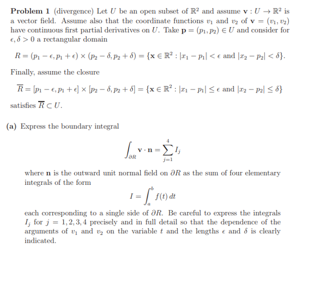 Solved Problem 1 (divergence) Let U be an open subset of R2 | Chegg.com