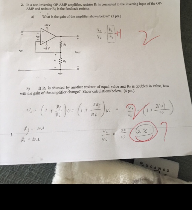 Solved 2. In a non-inverting OP-AMP amplifier, resistor Ri | Chegg.com