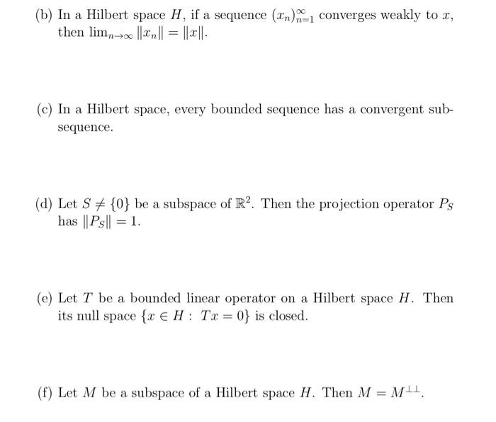 Solved In a Hilbert space H, if a sequence | Chegg.com