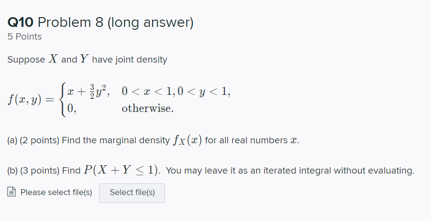 Solved Q10 Problem 8 (long answer) 5 Points Suppose X and Y | Chegg.com