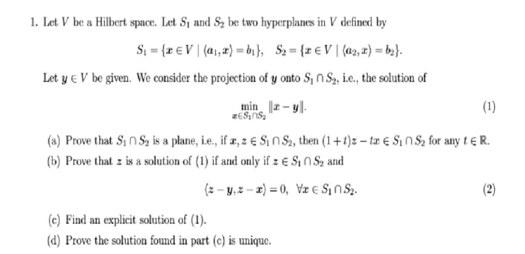 1. Let V be a Hilbert space. Let Si and S2 be two | Chegg.com