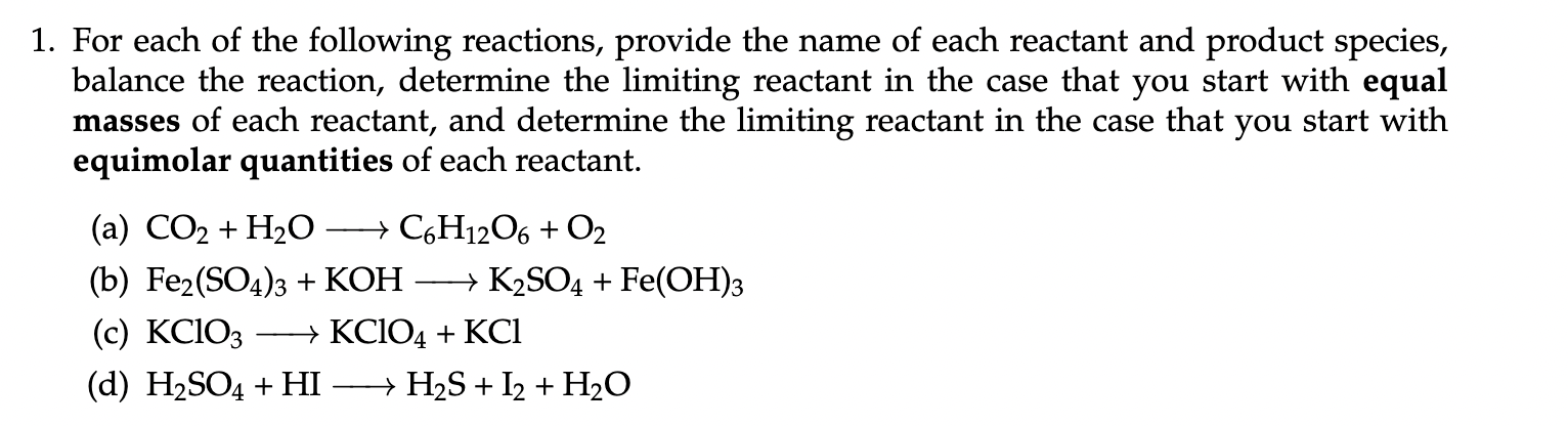 Solved 1. For each of the following reactions, provide the | Chegg.com