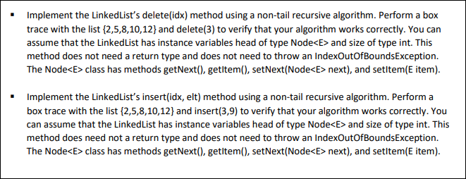 Solved Implement The Linkedlists Deleteidx Method Using A 3854