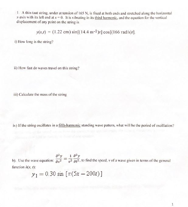 Solved 1. Athin taut string under at tension of 165 N. is | Chegg.com