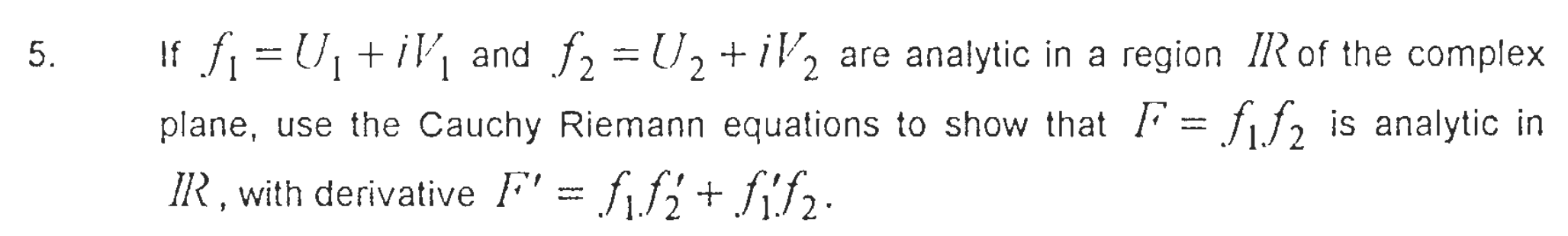 Solved 5. 2 2 If fi =U, + illi and $2 = U2 + il 2 are | Chegg.com