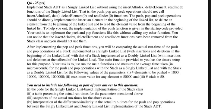 Solved Q4 25 pts) Implement Stack ADT as a Singly Linked | Chegg.com