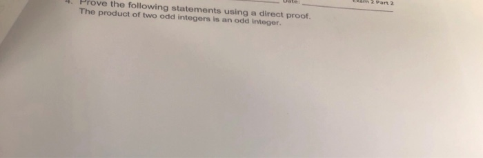 Solved Prove the following statements using a direct proof. | Chegg.com