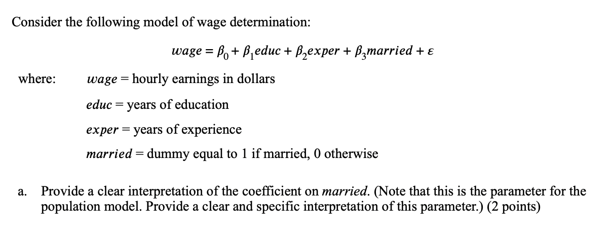 Solved Consider the following model of wage determination: | Chegg.com