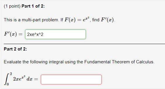 Solved (1 point) Part 1 of 2: This is a multi-part problem. | Chegg.com