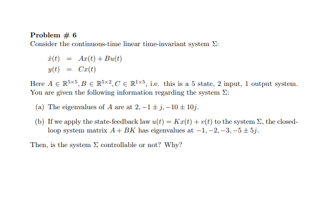 Problem 6 Consider The Continuous Time Linear