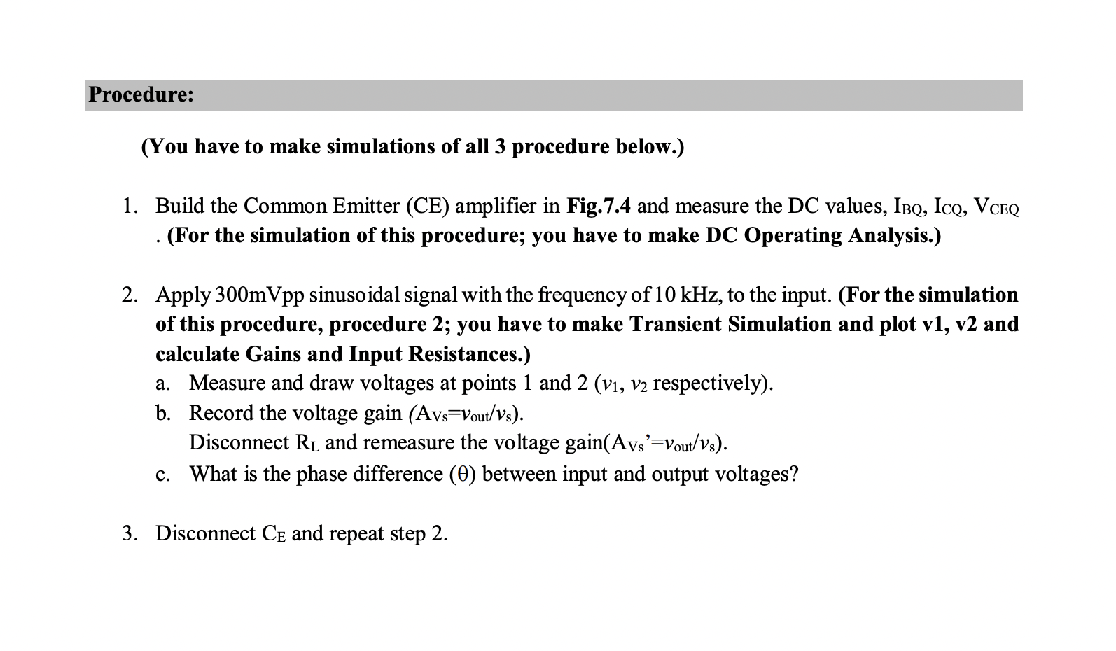 Solved Common Emitter BJT Amplifier This configuration is | Chegg.com