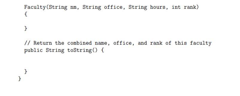 Solved (20 points) Given the following class Test Faculty | Chegg.com