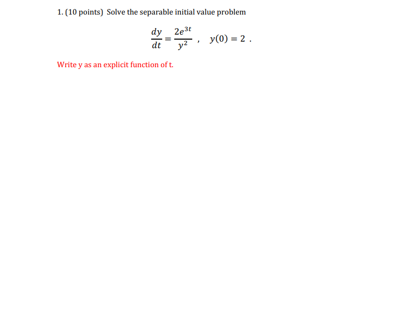 Solved 1. (10 points) Solve the separable initial value | Chegg.com