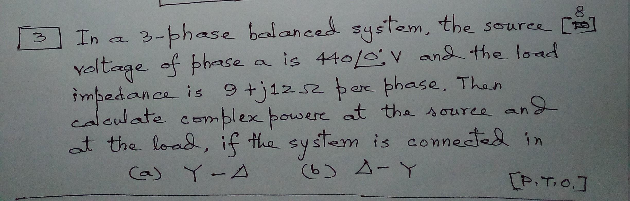 Solved 3 5 8 In a 3-phase balanced system, the source [+] | Chegg.com