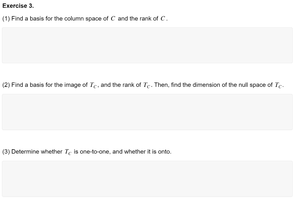 Solved Exercise 3. 3 0 -6 0 1 1 0 -2 od Let C 0 -5 0 (1) | Chegg.com