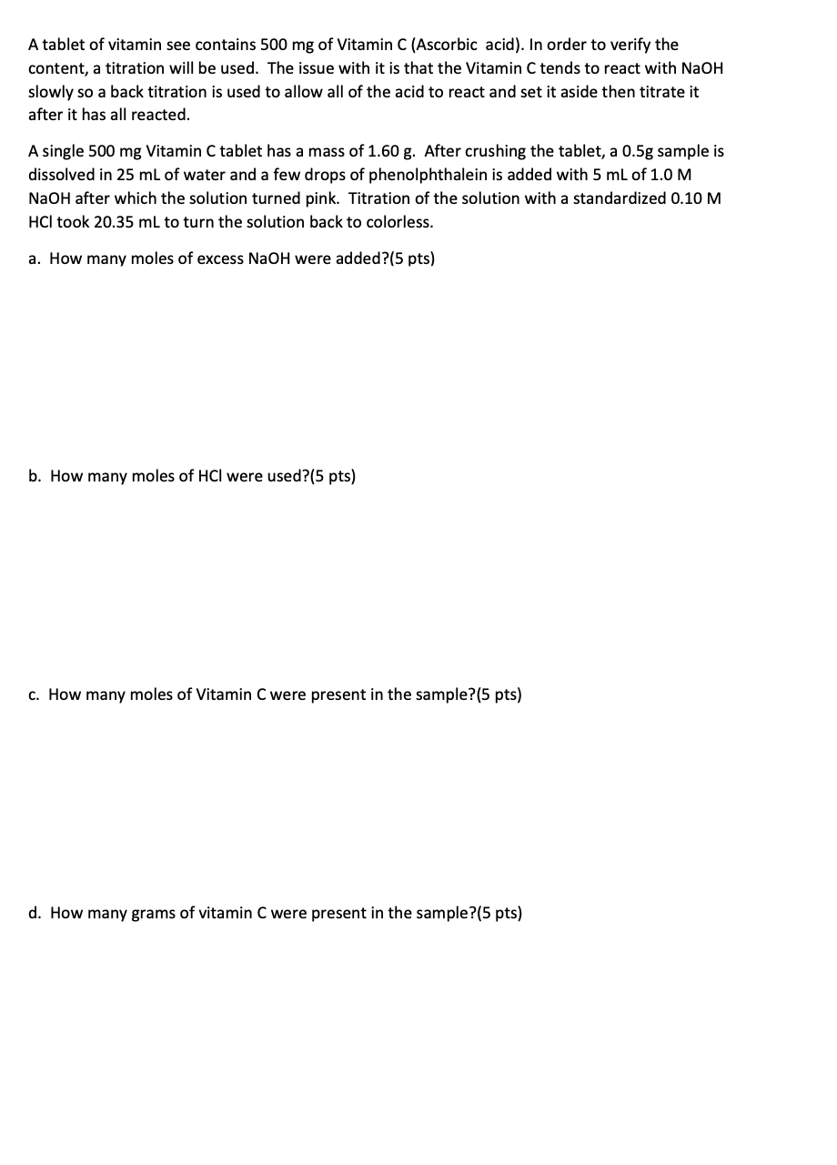 Solved A tablet of vitamin see contains 500 mg of Vitamin C | Chegg.com