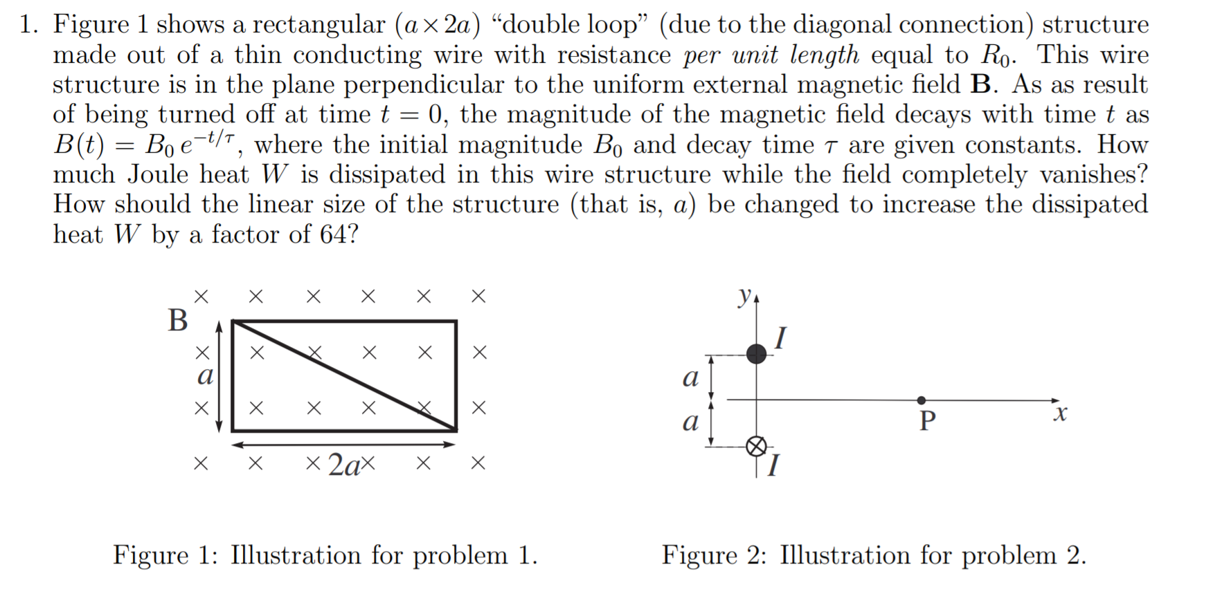 Solved . Figure 1 shows a rectangular (a×2a) “double loop” | Chegg.com
