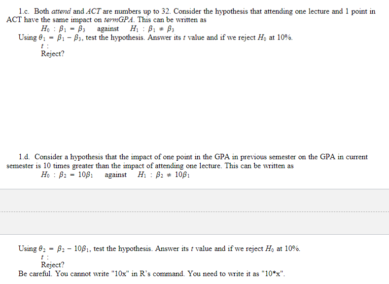 Solved 1.c. Both attend and ACT are numbers up to 32 . | Chegg.com