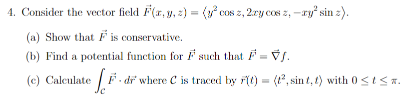 Solved 4. Consider the vector field | Chegg.com